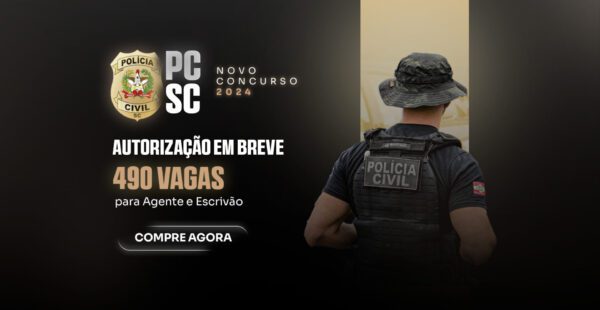 Concurso PCSC: edital deve ser autorizado ainda em 2024!
